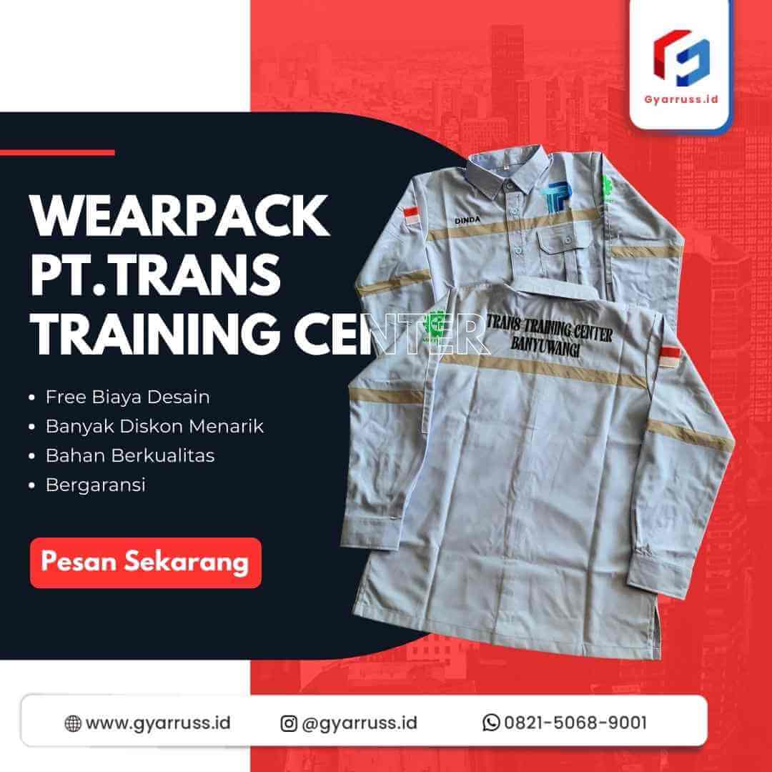 WEARPACK PT.TRANS TRAINING CENTER - Gyarruss.id